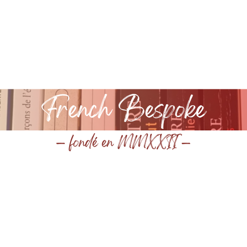 French Bespoke – fondé en MMXXII